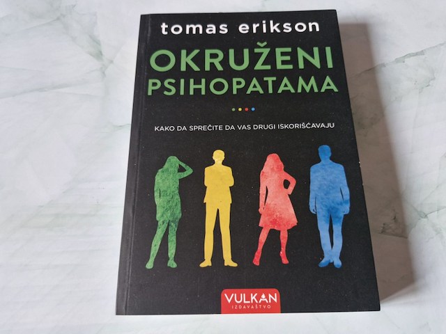 OKRUŽENI PSIHOPATAMA - TOMAS ERIKSON