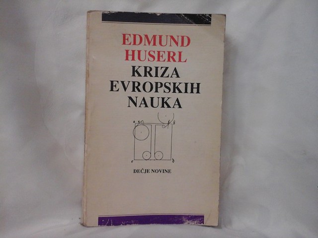Kriza evropskih nauka Edmund Husrel