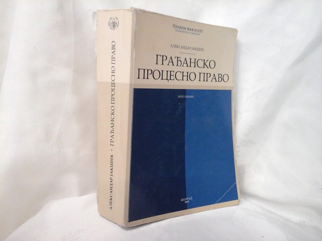 Građansko procesno pravo Aleksandar Jakšić 2010g