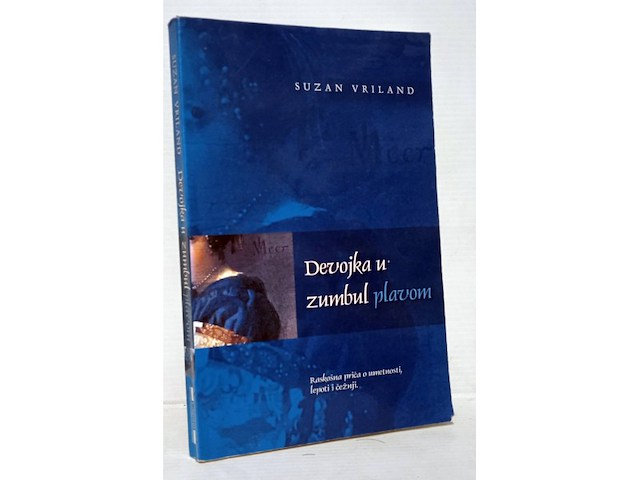 DEVOJKA U ZUMBUL PLAVOM - Suzan Vriland