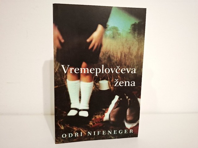 Vremeplovčeva žena - Odri Nifeneger