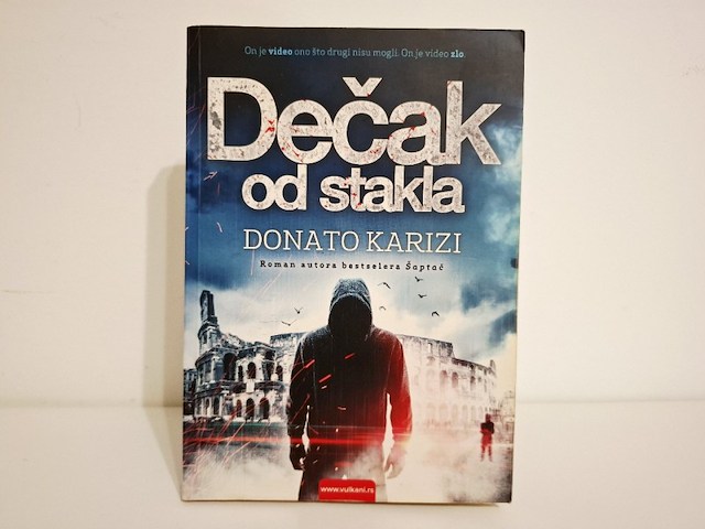 Dečak od stakla  - Donato Karizi