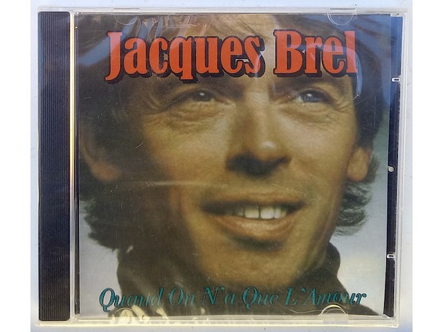 Jacques Brel – Quand On N`a Que L`amour