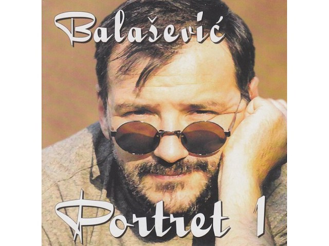 Balašević ‎– Portret 1   CD Nov