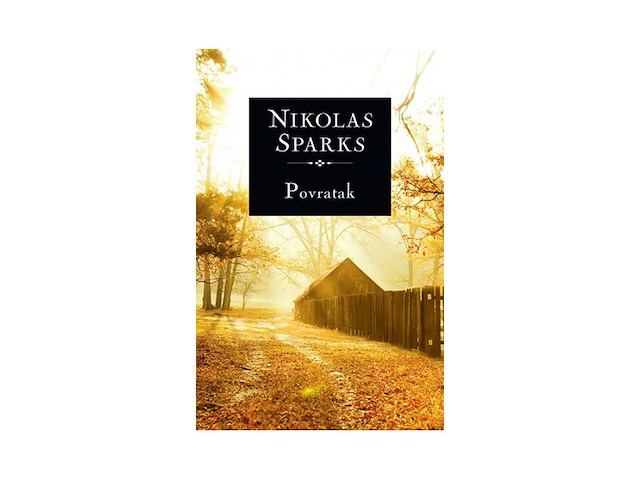 Povratak - Nikolas Sparks