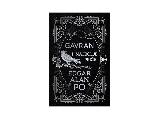 Gavran i najbolje priče - Edgar Alan Po