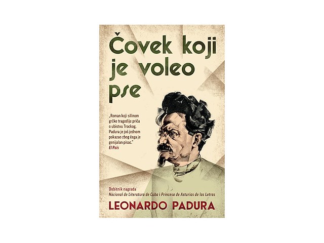 Čovek koji je voleo pse - Leonardo Padura
