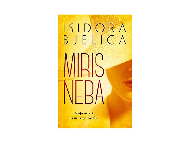 Miris neba - Isidora Bjelica
