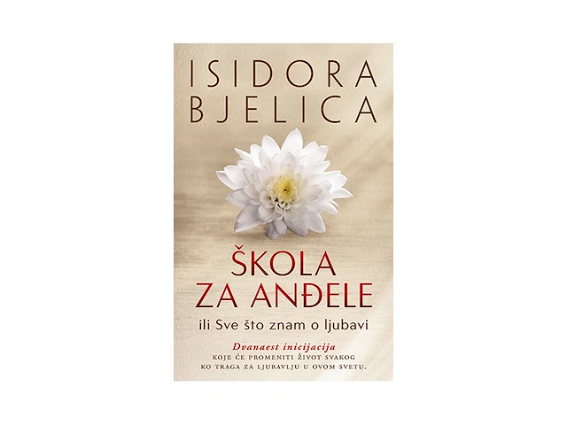 Škola za anđele - Isidora Bjelica