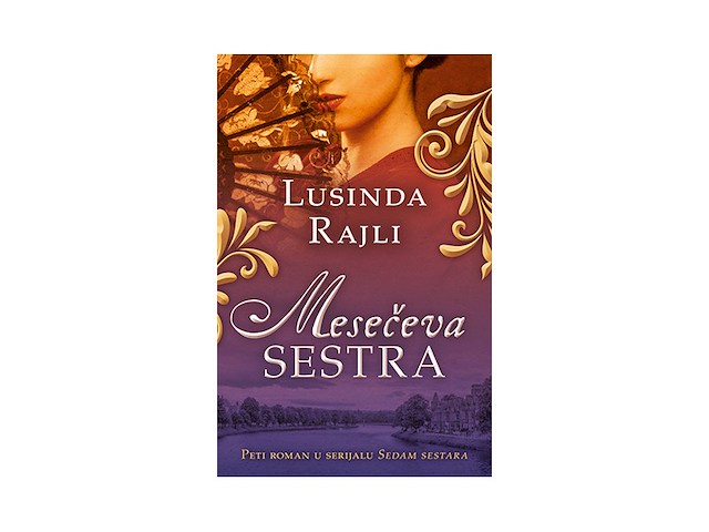 Mesečeva sestra, Lusinda Rajli