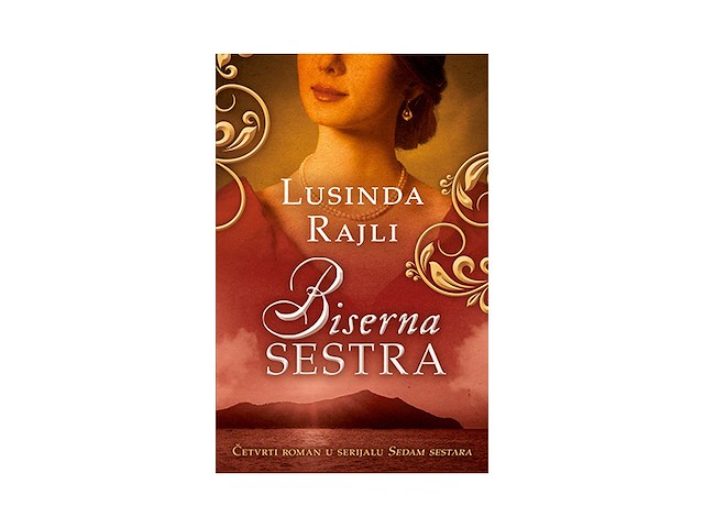 Biserna sestra, Lusinda Rajli