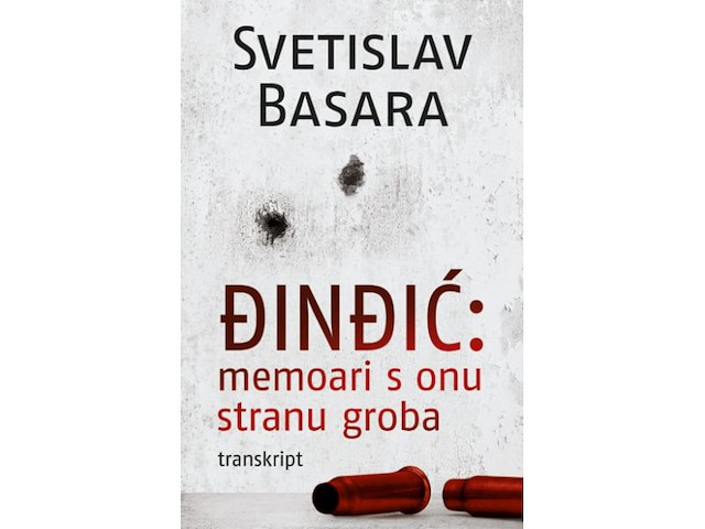 Đinđić: memoari s onu stranu groba (transkript)