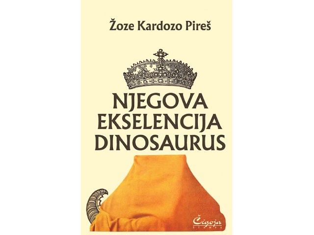 Njegova ekselencija Dinosaurus