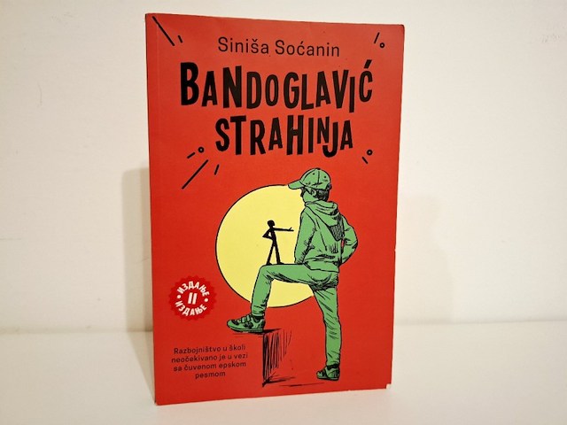 Bandoglavić Strahinja  - Siniša Soćanin