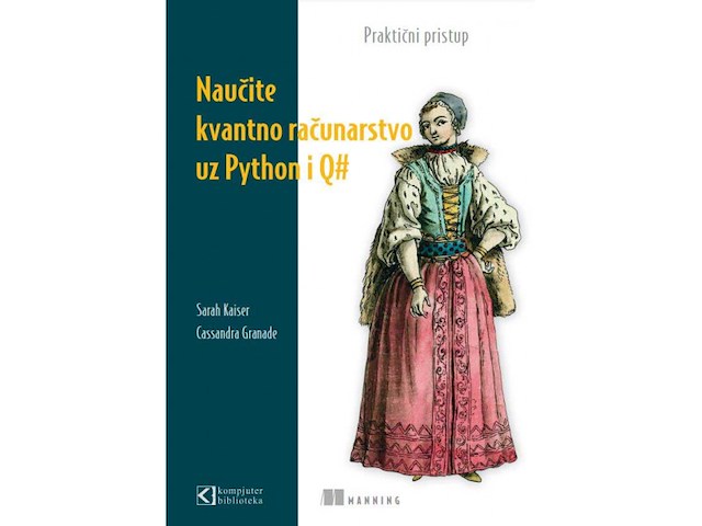 Naučite kvantno računarstvo uz Python i Q#