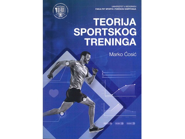 TEORIJA SPORTSKOG TRENINGA 2. IZDANJE, Marko Ćosić