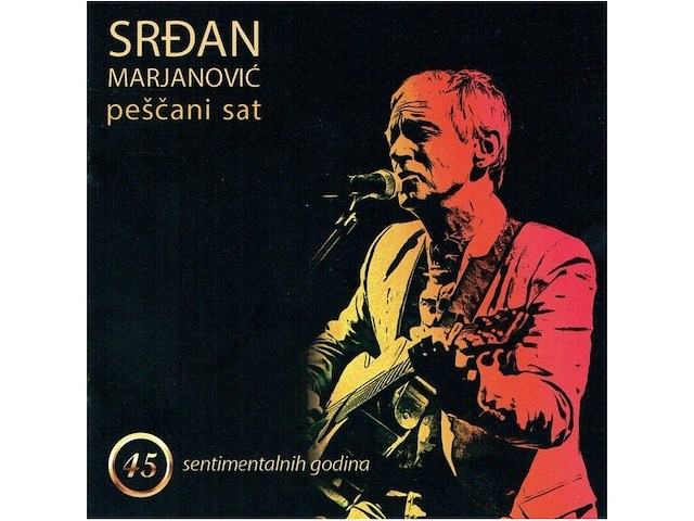 Srđan Marjanović ‎– Peščani Sat / 45 Sentimentalnih