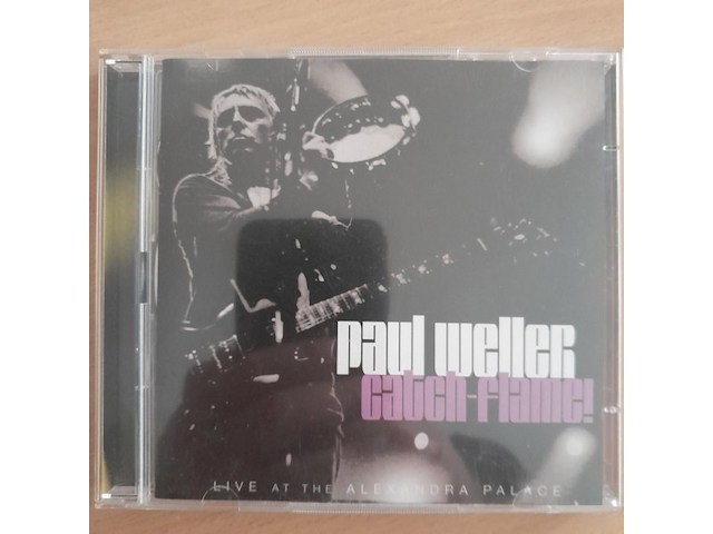 Paul Weller – Catch-Flame!