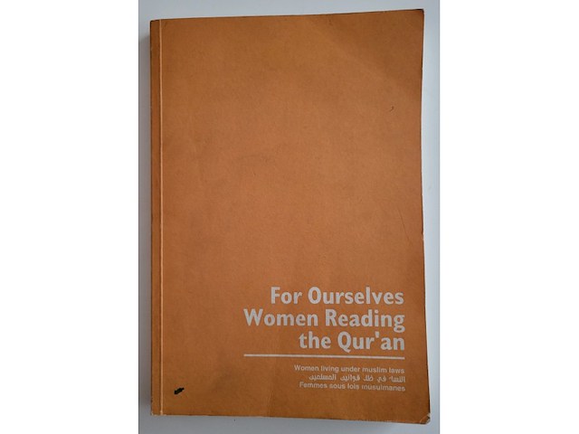 For Ourselves, Women Reading the Qur`an