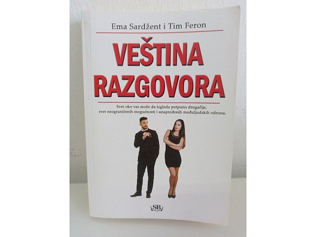 VEŠTINA RAZGOVORA - Ema Sardžent i Tim Feron