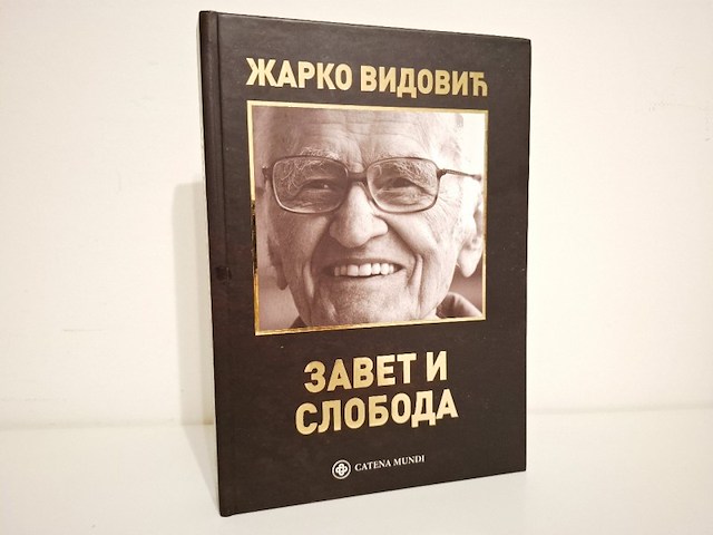 Zavet i sloboda  - Žarko Vidović NOVO