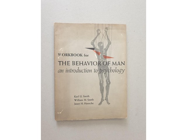 The Behavior of Man an Introduction to Psychology by Ka