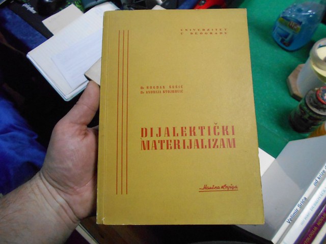 Dr B.Šešić,Dr A.Stojković-Dijalektički materijalizam