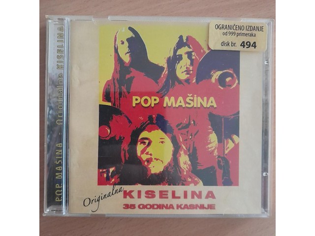 Pop Mašina – Originalna Kiselina - 35 Godina Kasnije