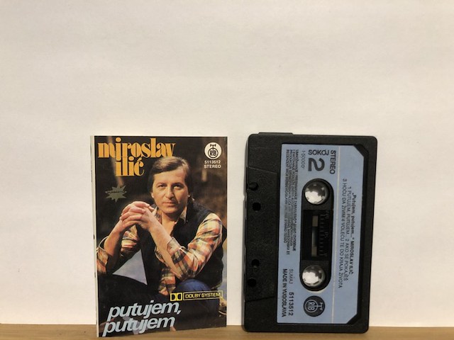 Miroslav Ilić – Putujem, Putujem