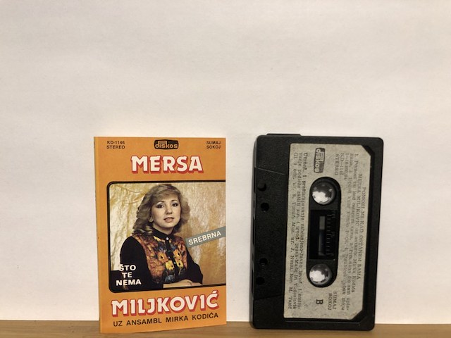 Mersa Miljković Uz Ansambl Mirka Kodića ‎– Što Te Nema