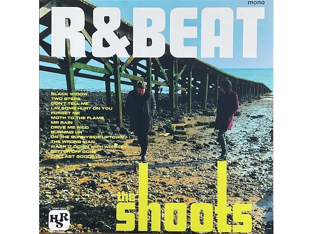 The Shoots – R &; Beat