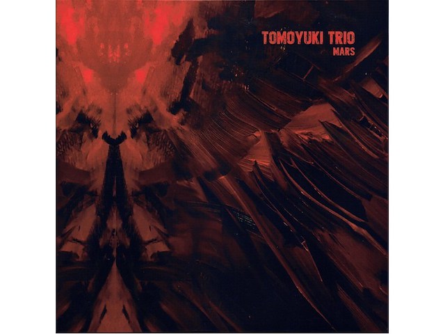 Tomoyuki Trio – Mars