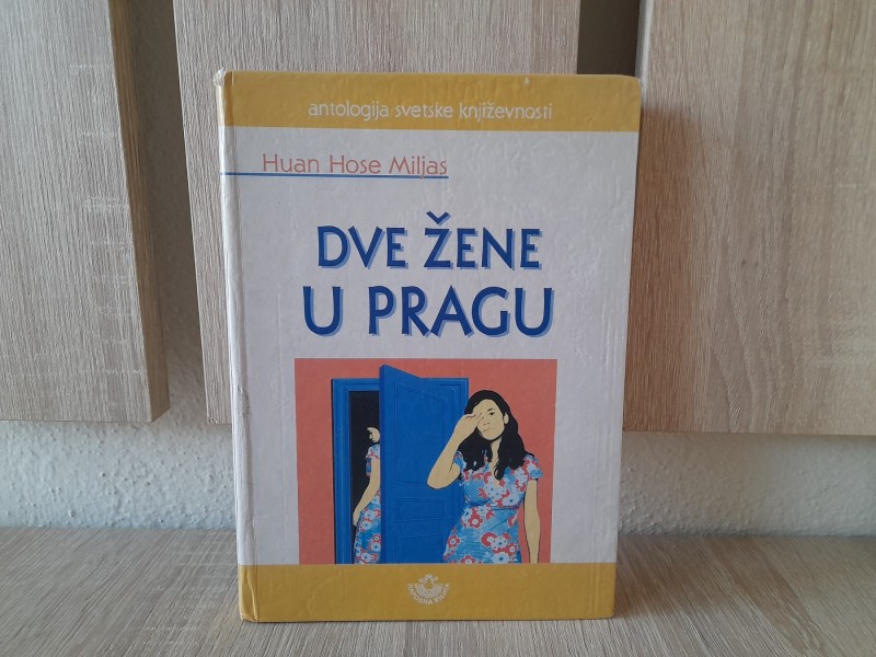 Dve žene u Pragu - Huan Hose Miljas