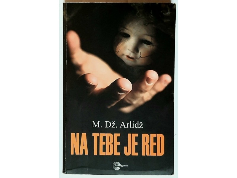 NA TEBE JE RED M. Dž. Arlidž