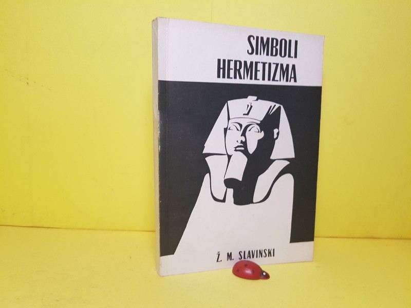 SIMBOLI HERMETIZMA Ž. M. Slavinski