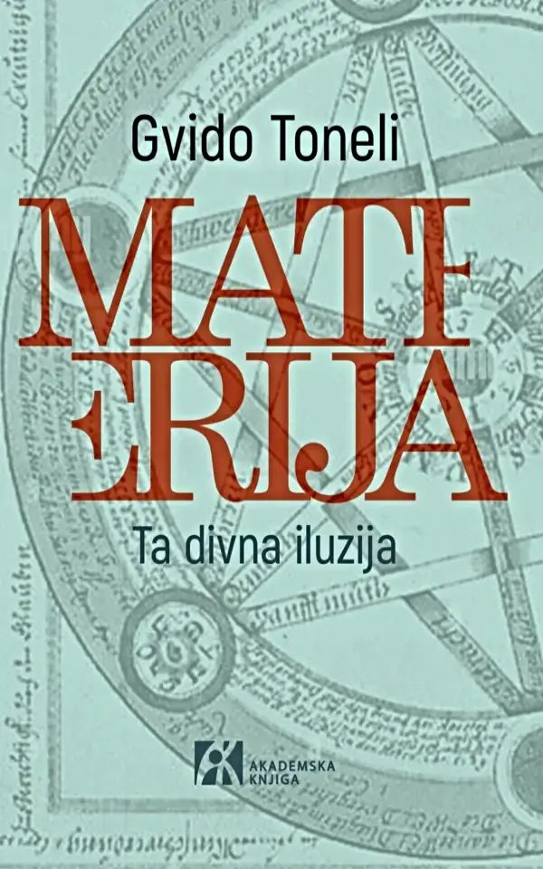 Materija : Ta divna iluzija