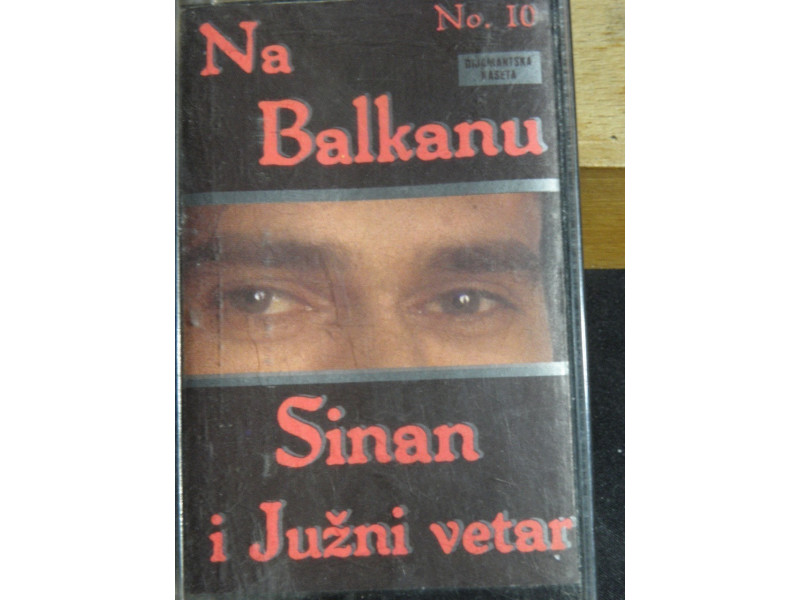 SINAN SAKIĆ - NA BALKANU (10. alb. 1991)