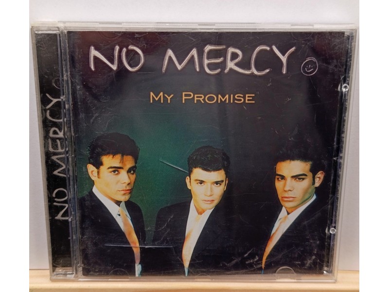 No Mercy My Promise