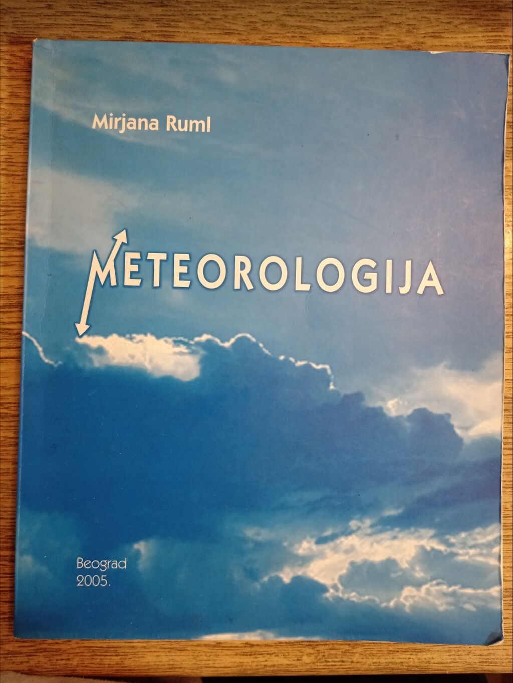 Knjiga: Meteorologija – Mirjana Ruml - Izdanje: Beograd, 2005. -