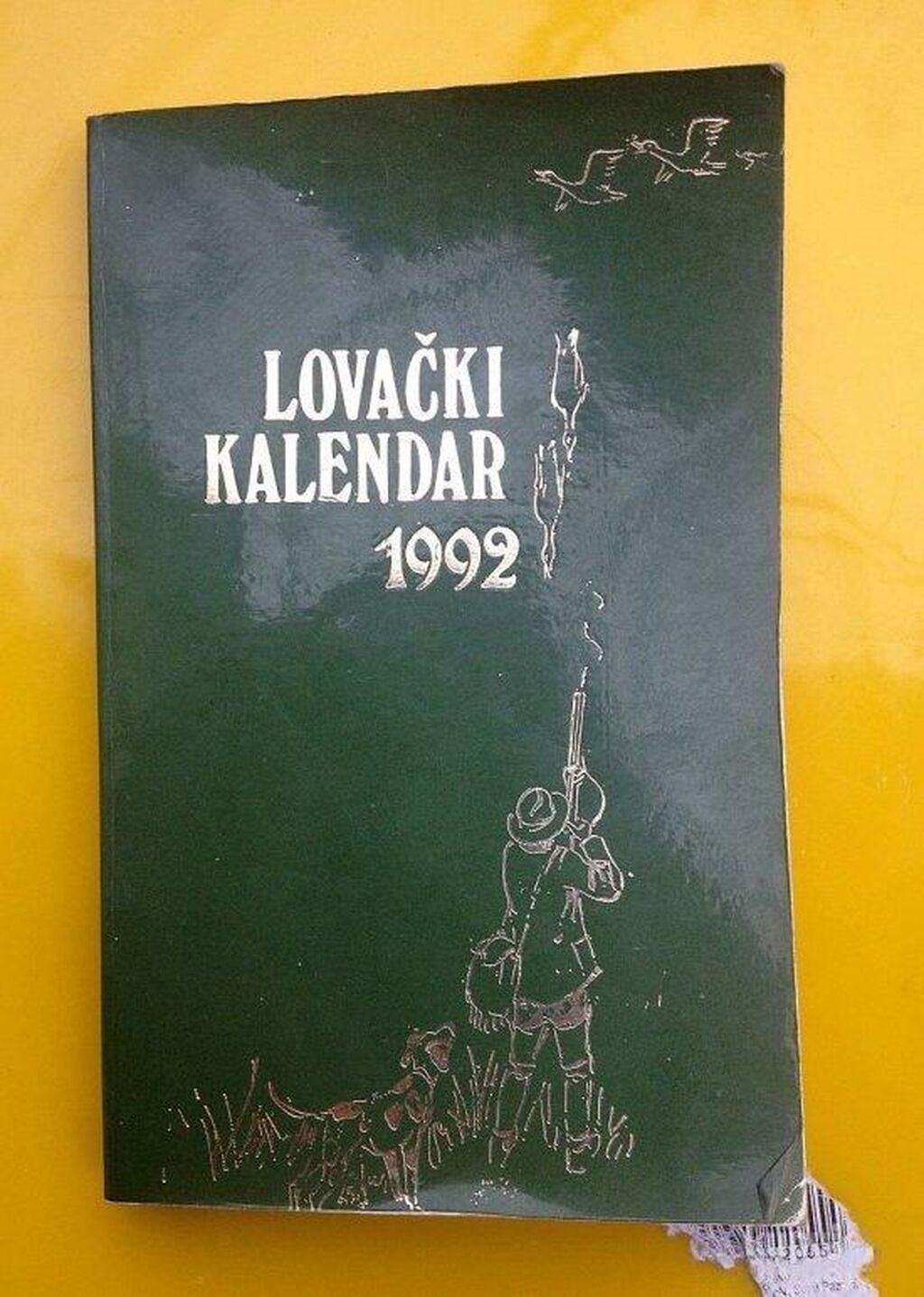 Lovački kalendar 1992. godina kao NOV. Lovački kalendar. Pogledajte