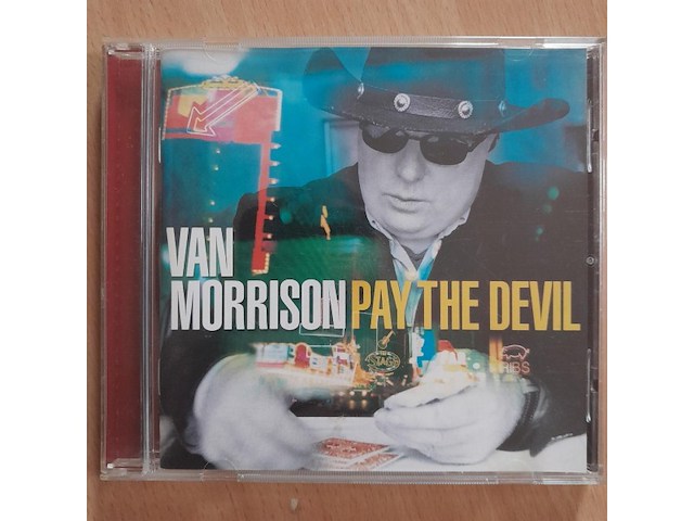 Van Morrison – Pay The Devil