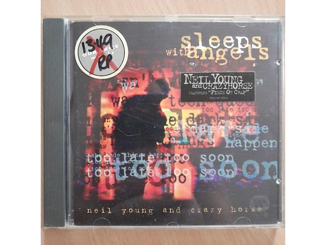 Neil Young And Crazy Horse – Sleeps With Angels
