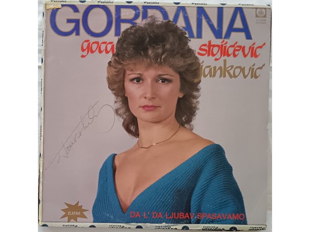 Gordana Stojicevic Jankovic - Da l`da ljubav spasavamo
