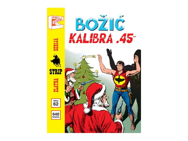 Zlatna serija 62 kor C-Božić kalibra 45