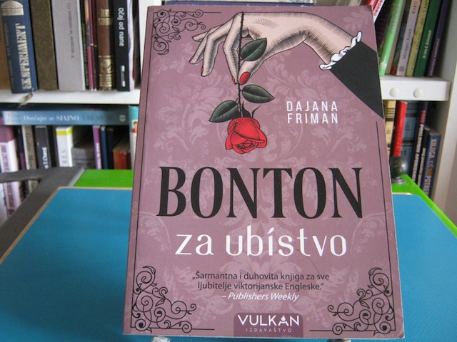 Bonton za ubistvo - Dajana Friman