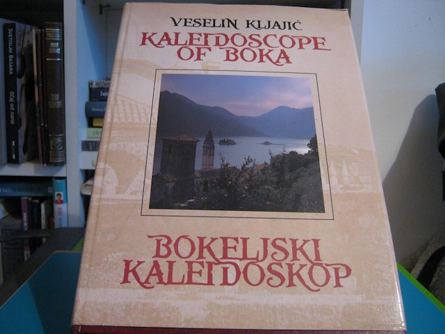 Bokeljski kaleidoskop - Kaleidoscope of Boka