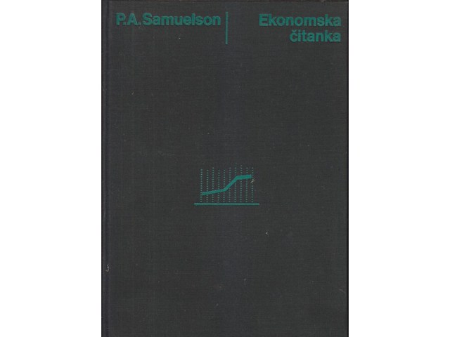 EKONOMSKA ČITANKA / PAUL SAMUELSON