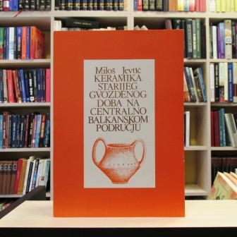 KERAMIKA STARIJEG GVOZDENOG DOBA NA CENTRALNO BALKANSKOM PODRUČJU