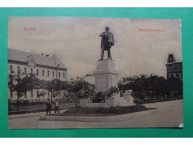 Sombor 1908 - Spomenik Jožefu Švajdlu