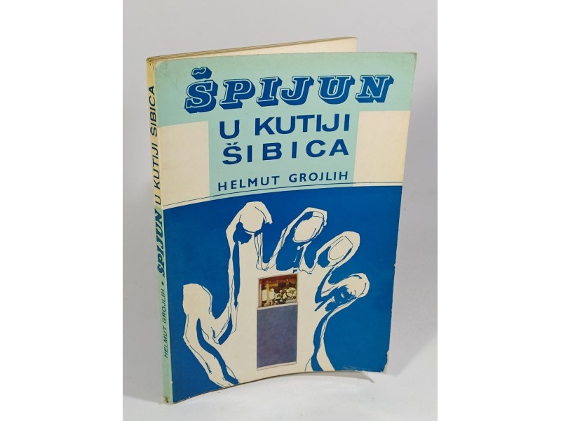 Špijun U Kutiji Šibica - Helmut Grojlih